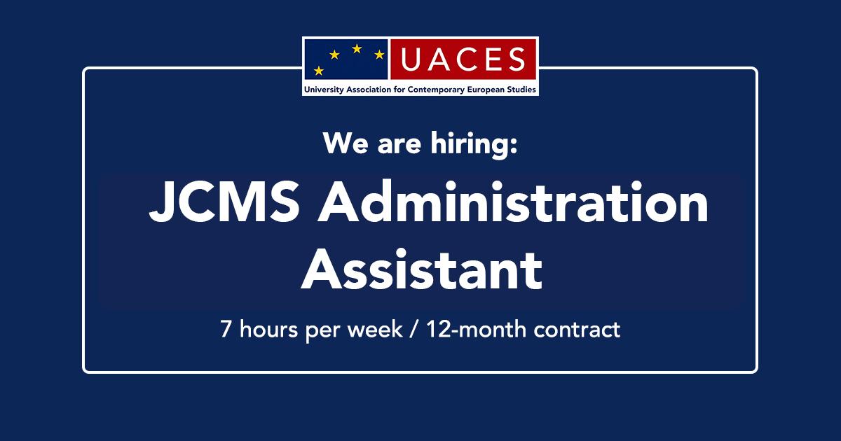 JCMS Administration Assistant | UACES